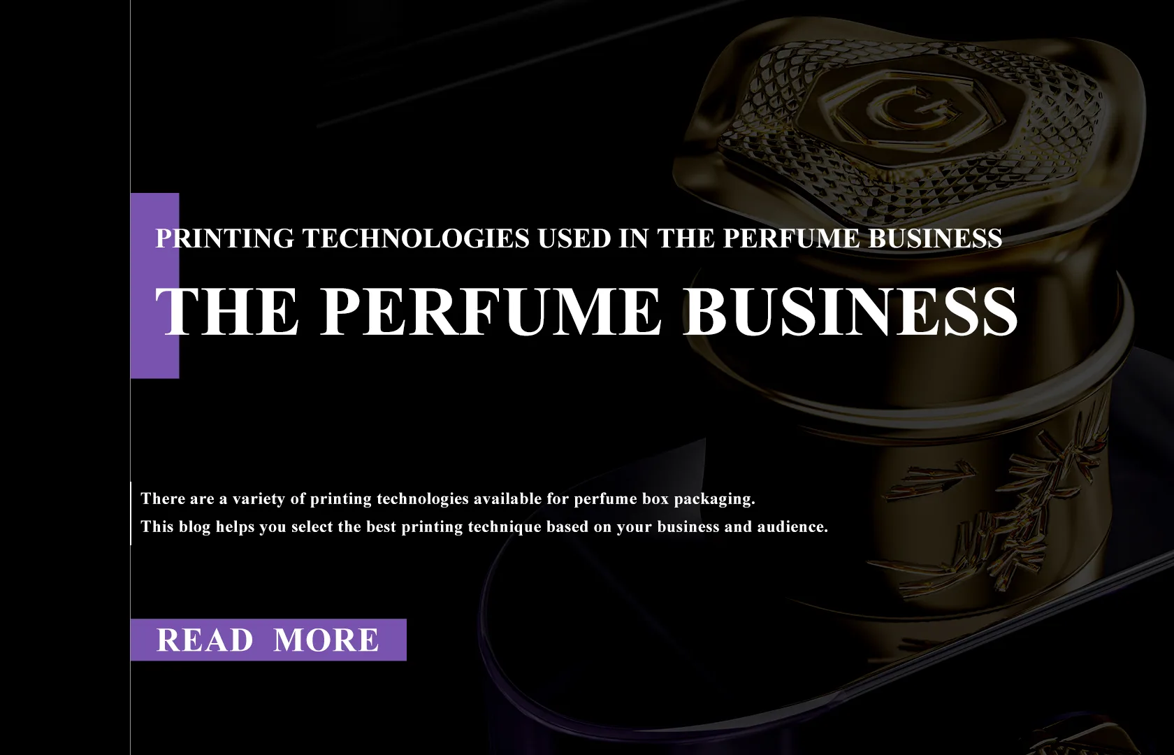 PRINTING TECHNOLOGIES USED IN THE PERFUME BUSINESS - Gozone Packaging ...